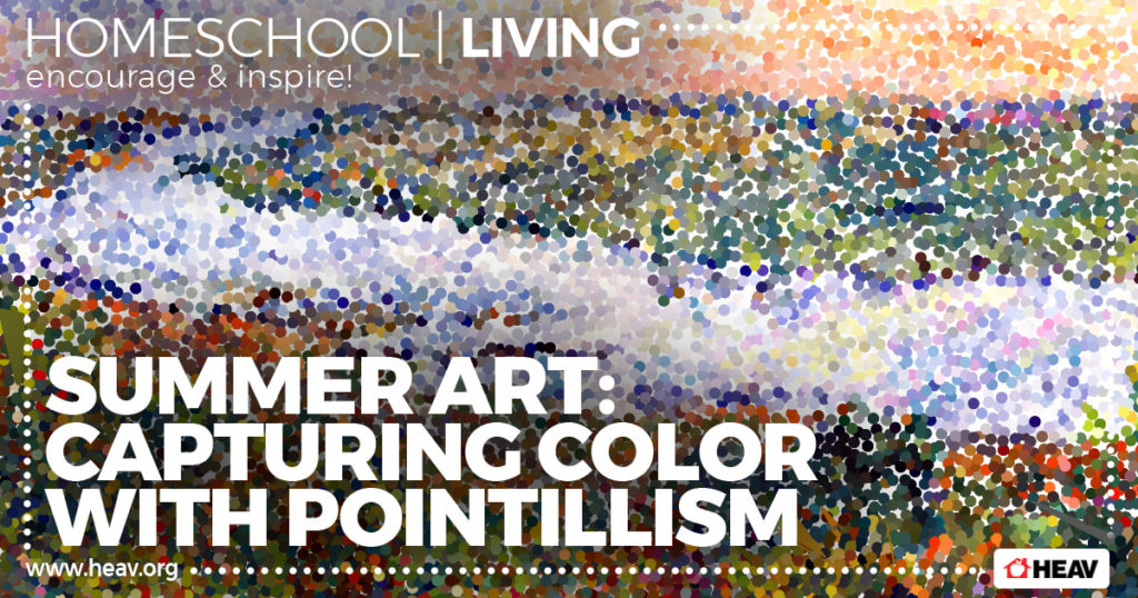 Summer Art: Capturing Color With Pointillism | Home Educators ...