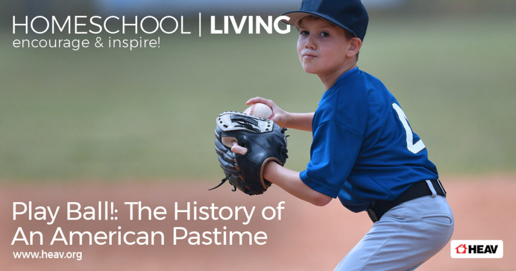 Baseball! Homeschool Physical Education | HEAV